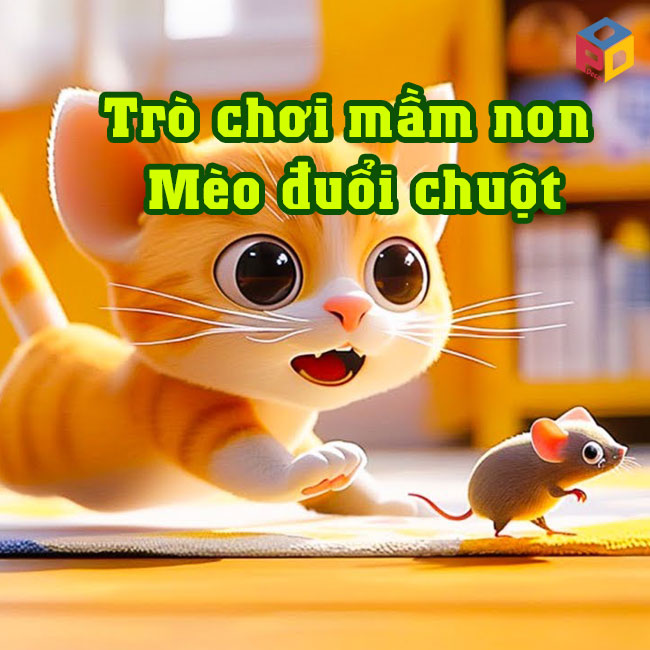 Hướng dẫn trò chơi Mèo đuổi Chuột mầm non